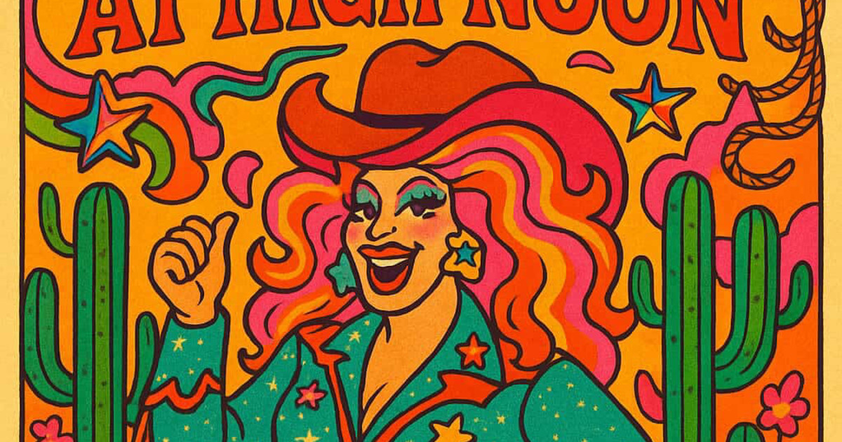 The Queer Frontier Drag Show in Austin at High Noon