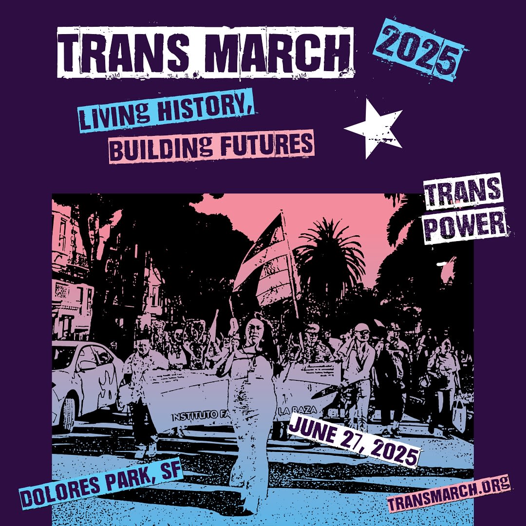 San Francisco Trans March 2025 in The Bay Area at Dolores Park