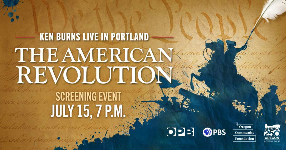 Ken Burns Live in Portland: The American Revolution in Portland