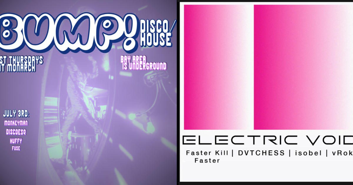 Electric BUMP! in San Francisco at Monarch