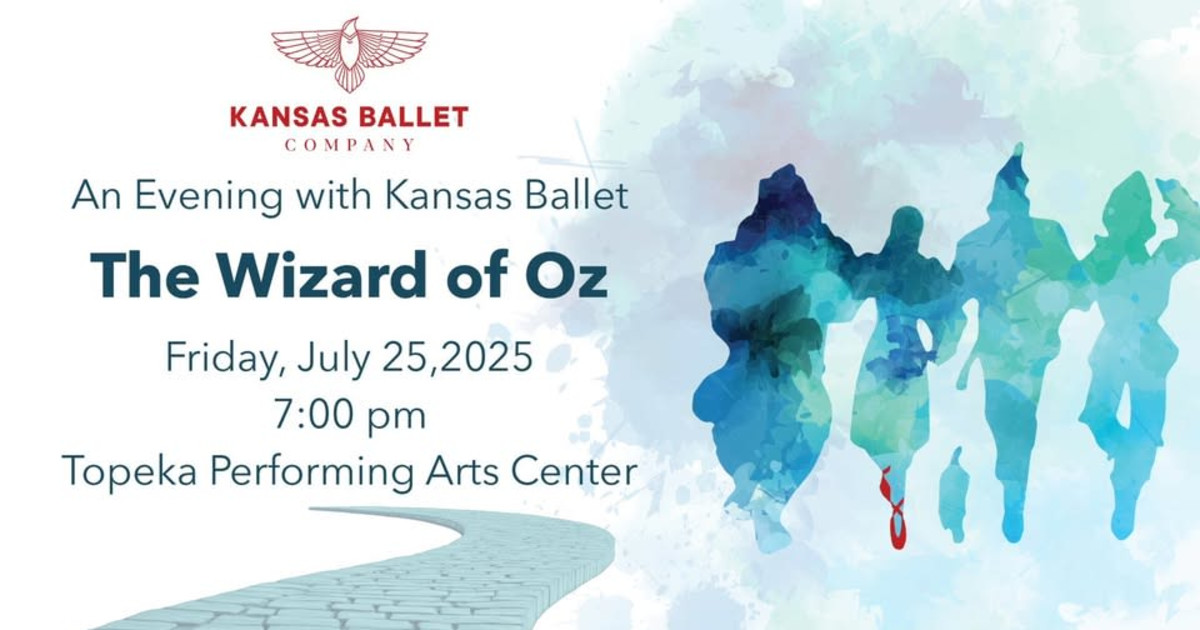 Kansas Ballet Summer Celebration 2025: The Wizard of Oz in Topeka