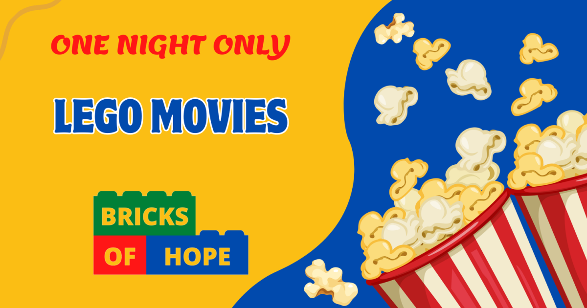 Bricks of Hope Family Night TO SEE TWO LEGO MOVIES in McHenry at The