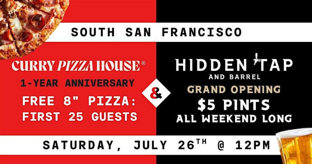 Hidden Tap & Barrel Grand Opening + Curry Pizza House Anniversary