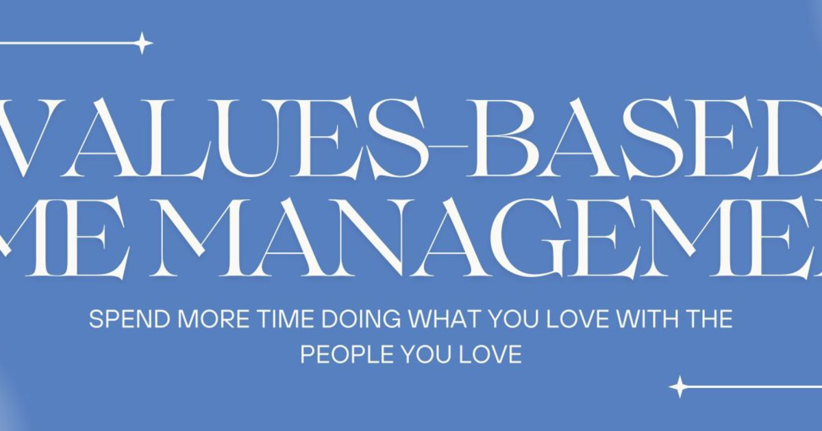 Values-Based Time Management in Denver & Boulder at