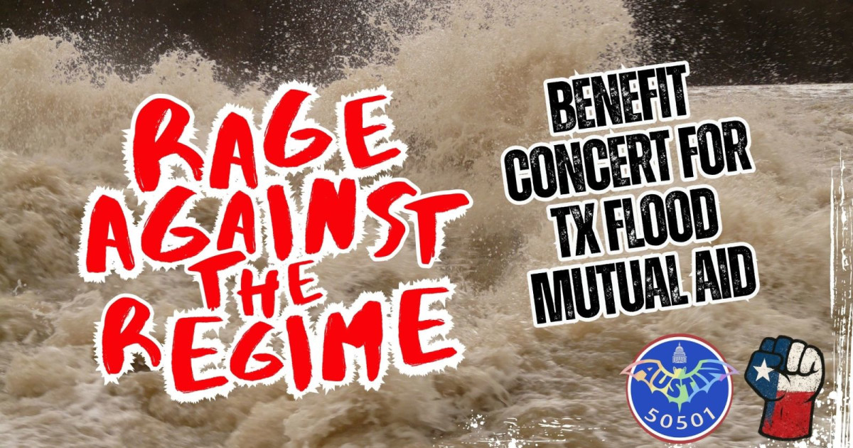 Rage Against The Regime Benefit Concert in Austin at Saturn