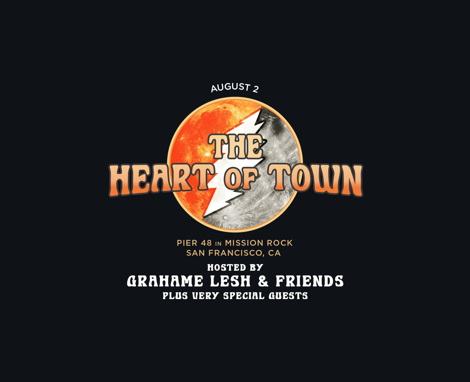 The Heart of Town w/ Grahame Lesh in San Francisco at Pier 48