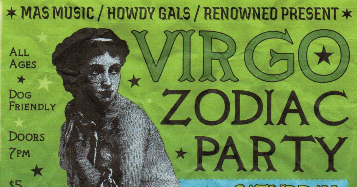 Virgo Zodiac Party w/ Ash and the Endings, Slurp The World,
