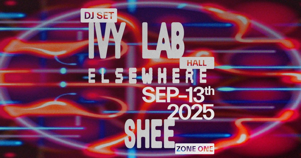 Ivy Lab (DJ Set), SHEE in Brooklyn at Elsewhere