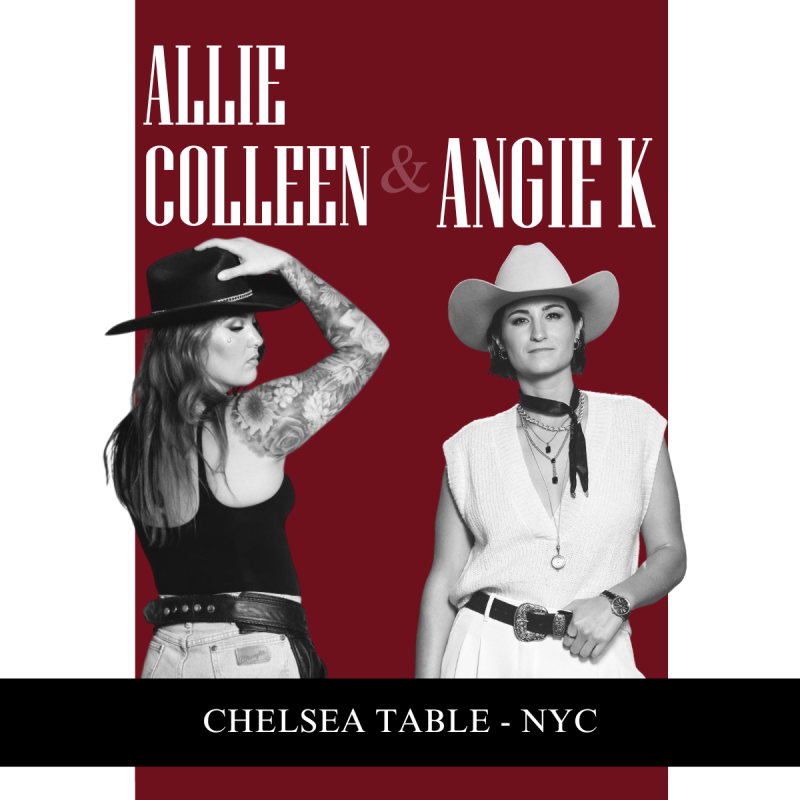 Allie Colleen & Angie K in New York at Chelsea Table + Stage
