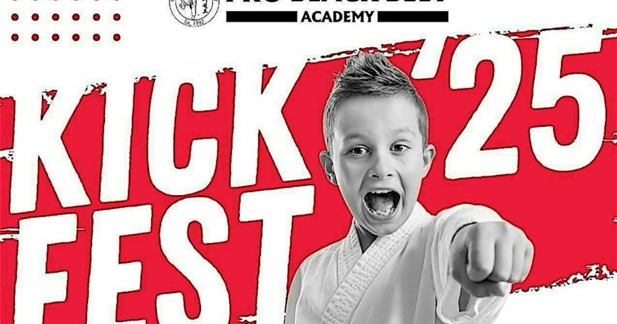 Kick Fest 2025 in Flower Mound at Pro Black Belt Academy - Flower