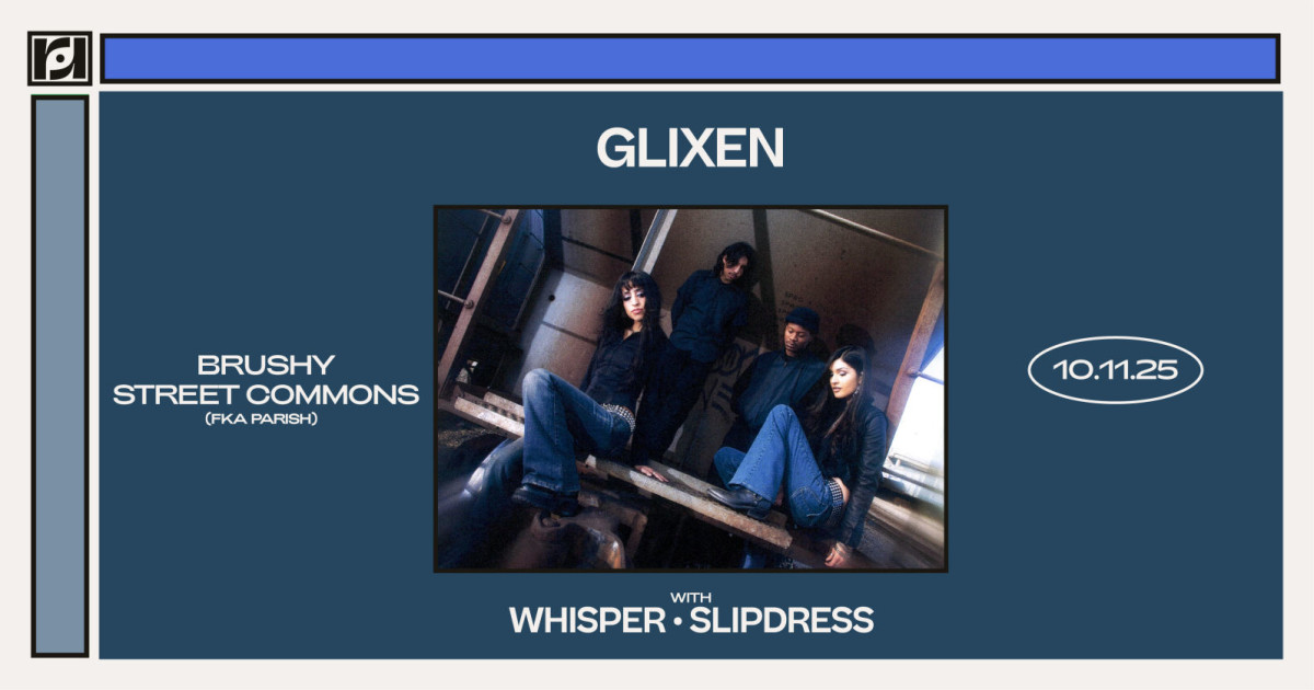 Glixen w/ Whisper, and Slipdress in Austin at Brushy Street