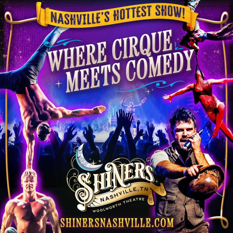 Shiners (18+) in Nashville at Woolworth Theatre
