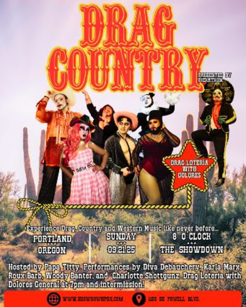 Drag Country: Hosted by Papa Titty featuring performances by