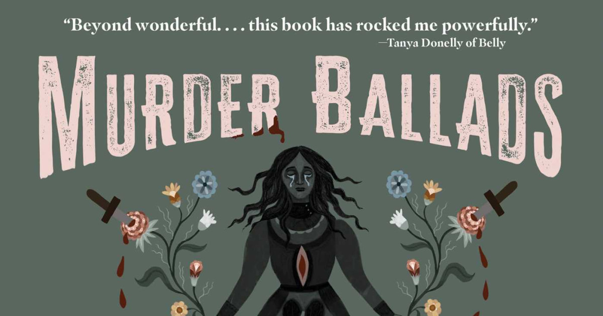Murder Ballads: Illustrated Lyrics and Lore reading and book