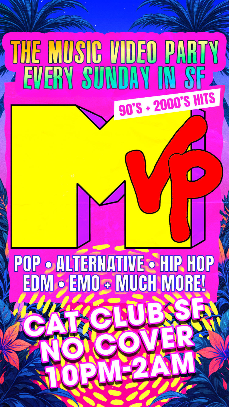 The MVP: An MTV Style Throwback Night With Music Video DJs & A Big Ga