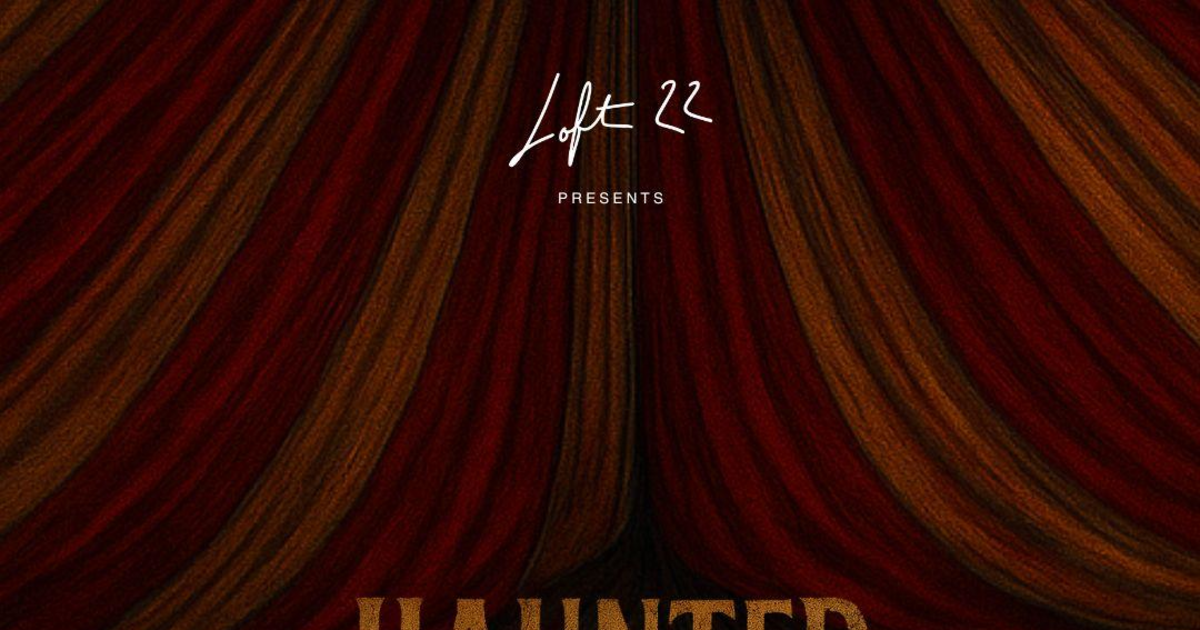 Friday Night - Haunted Carnival in Chicago at Loft 22