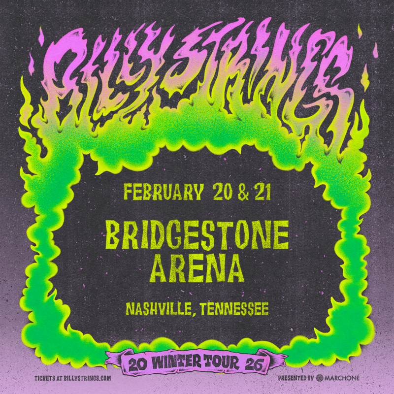 Billy Strings in Nashville at Bridgestone Arena