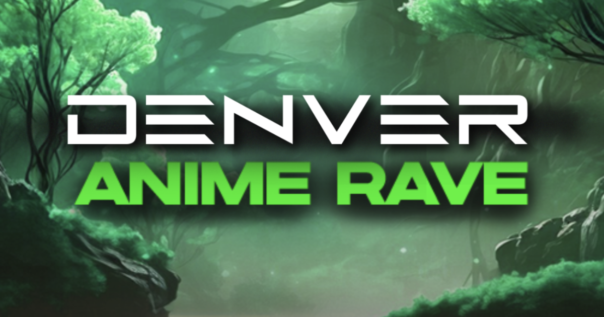 DENVER Anime Rave in Denver at Temple Nightclub