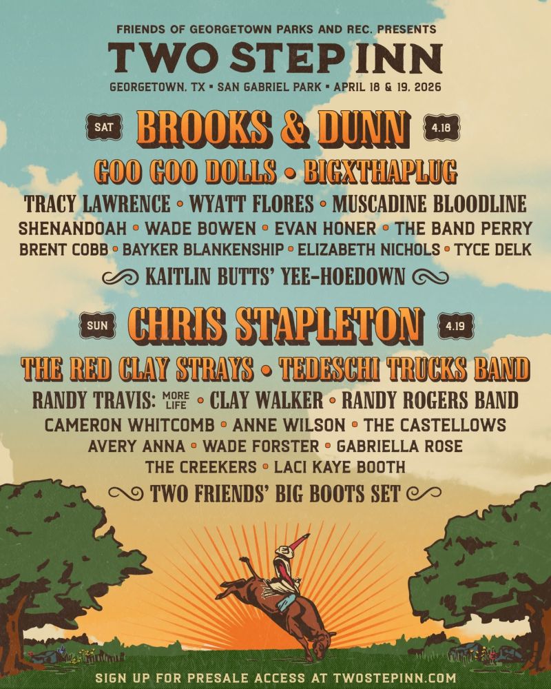 Two Step Inn w/ Brooks & Dunn, Chris Stapleton, Goo Goo Dolls,