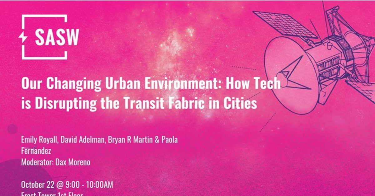 How Tech is Disrupting The Transit Fabric In Cities in San Antonio
