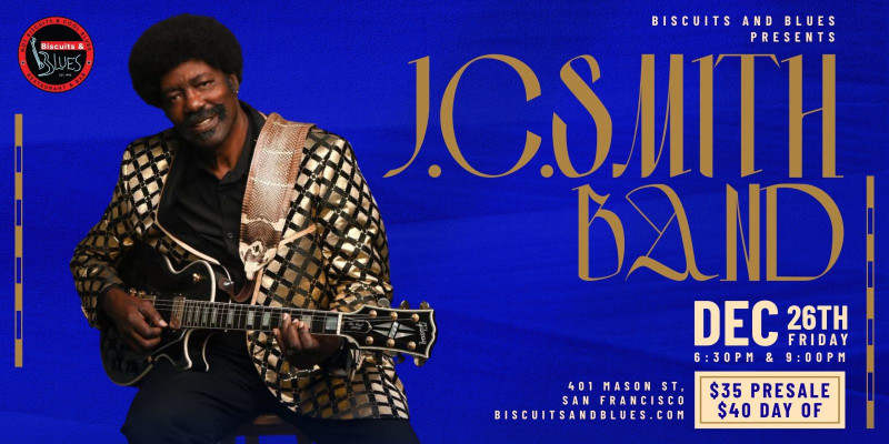 J.C. Smith Band in San Francisco at Biscuits and Blues