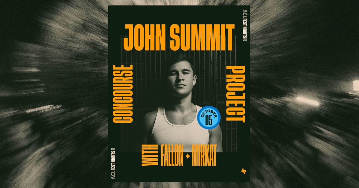 Official 2025 ACL Fest Nights: John Summit in Austin at The