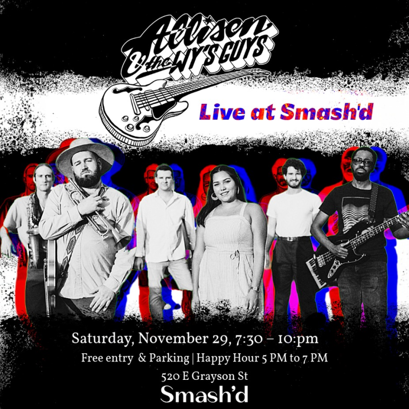 Allison and The Wy's Guys in San Antonio at Smash'd