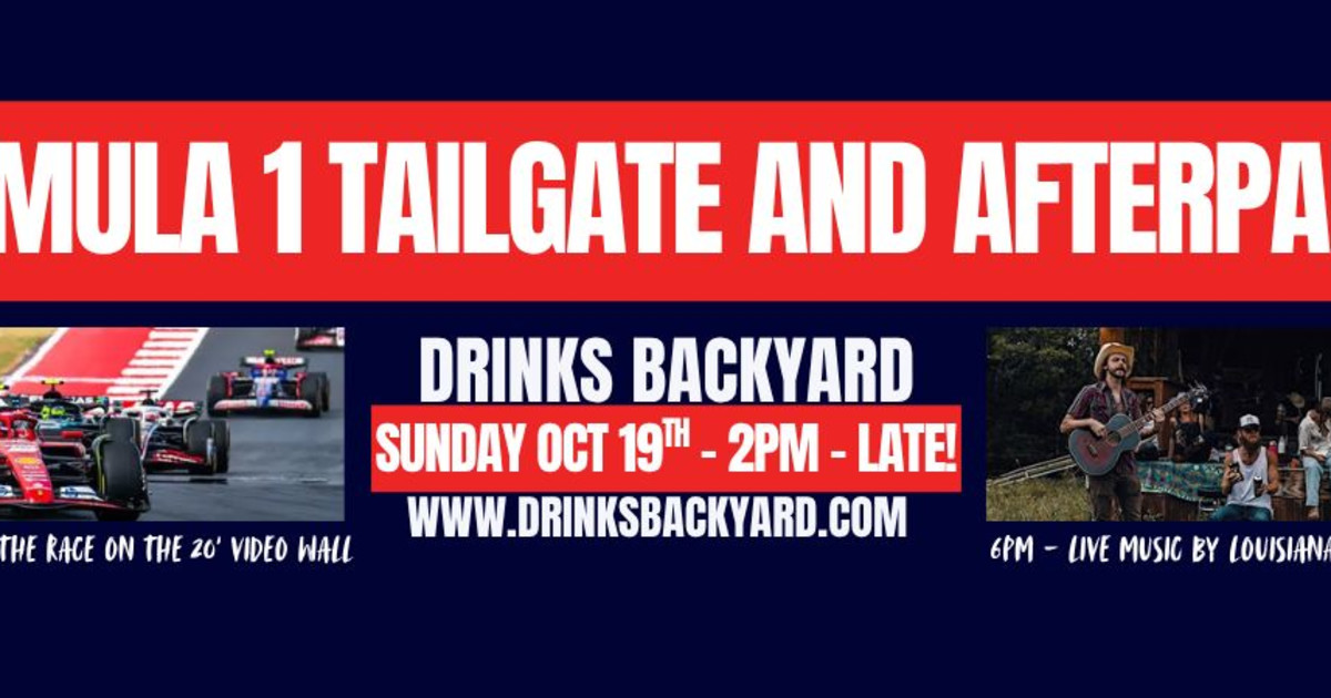 F1 Tailgate & After Party in Austin at Drinks Backyard