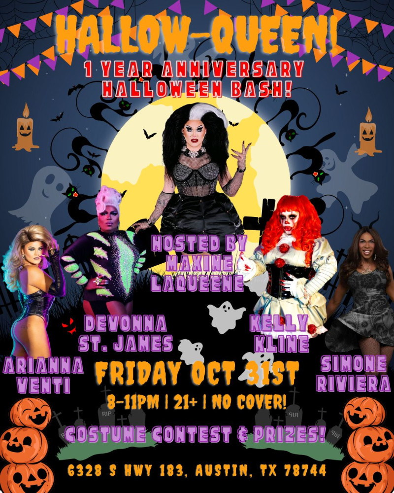 Hallow-Queen Drag Show in Austin at Drinks Backyard
