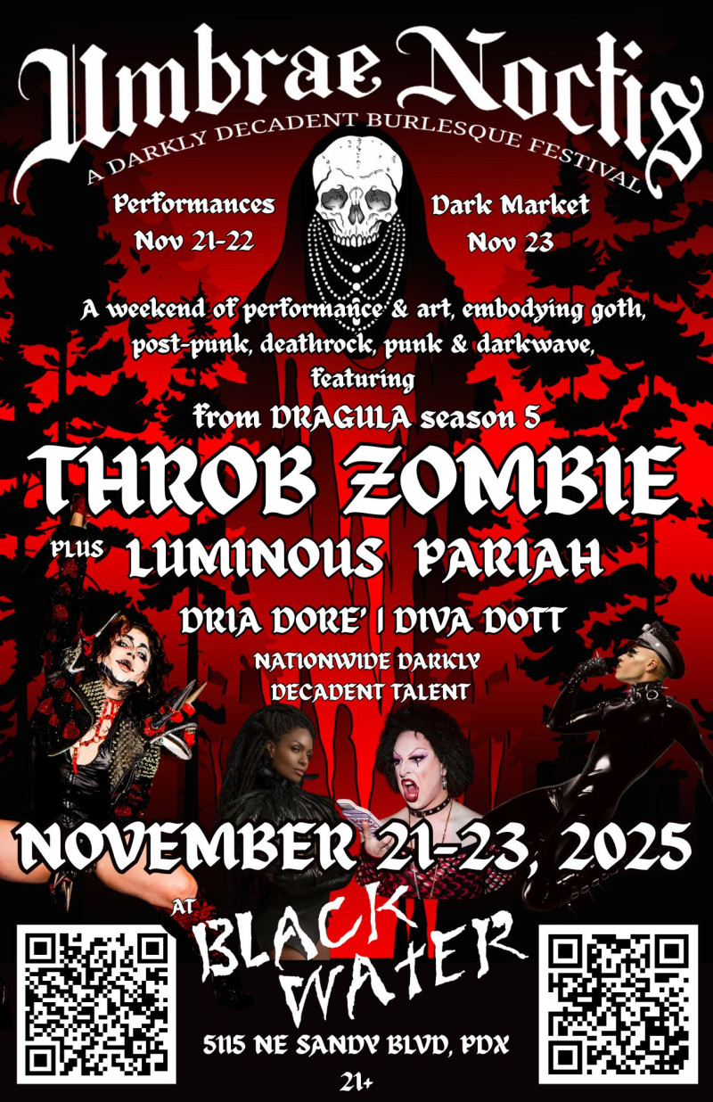 Umbrae Noctis Festival - A Darkly Decadent Burlesque & Drag Event