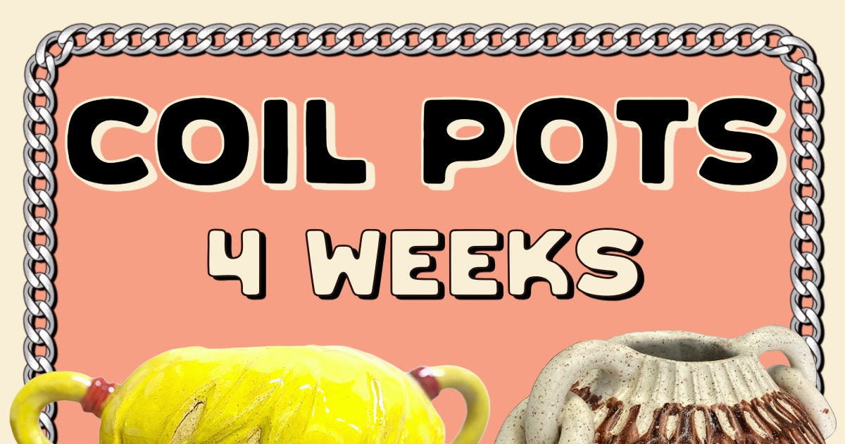 Coil Pots [4 weeks] in Los Angeles at POT Studio