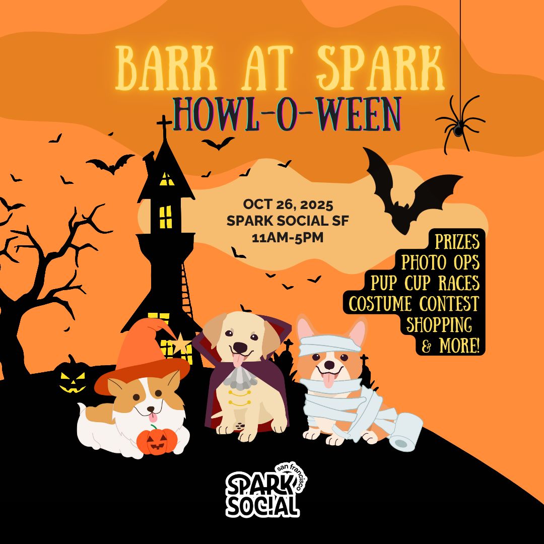 Bark at SPARK: Howl-O-Ween! in San Francisco at SPARK Social SF