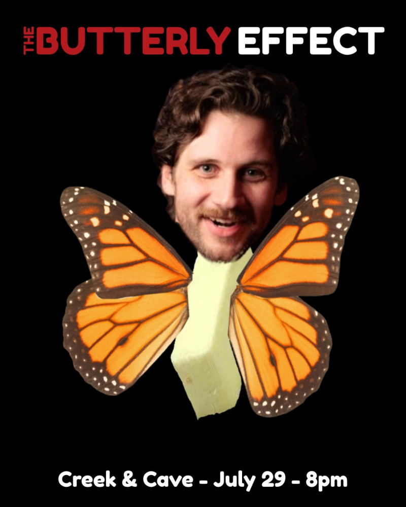 The Butterly Effect in Austin at The Creek and the Cave