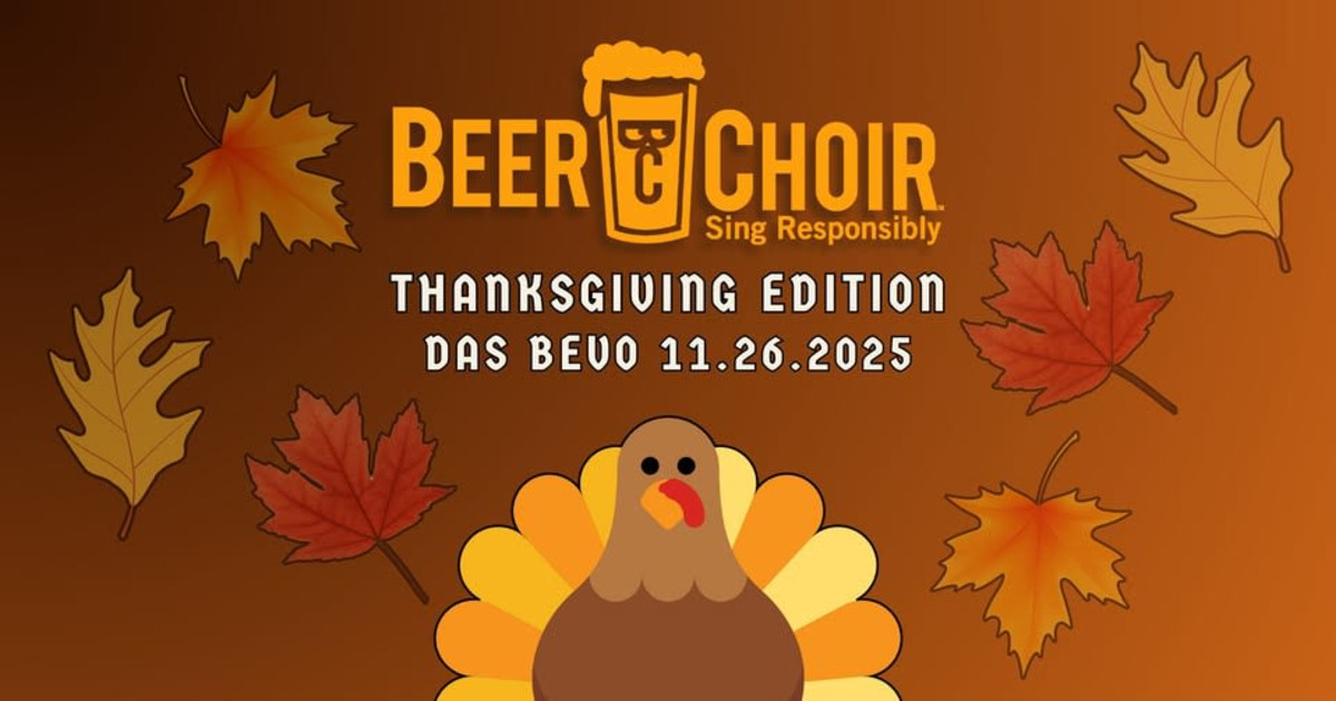 Beer Choir - Thanksgiving Edition in St. Louis at Das Bevo