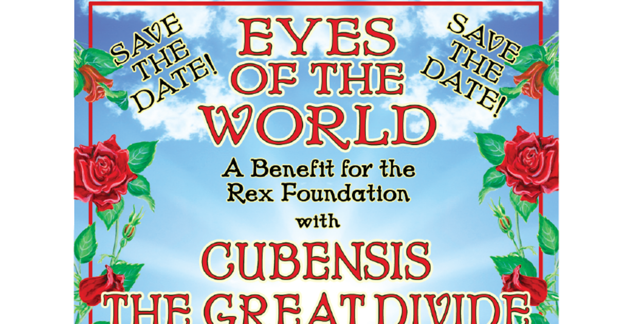 Eyes of the World – A Benefit for the Rex Foundation in Los Angeles