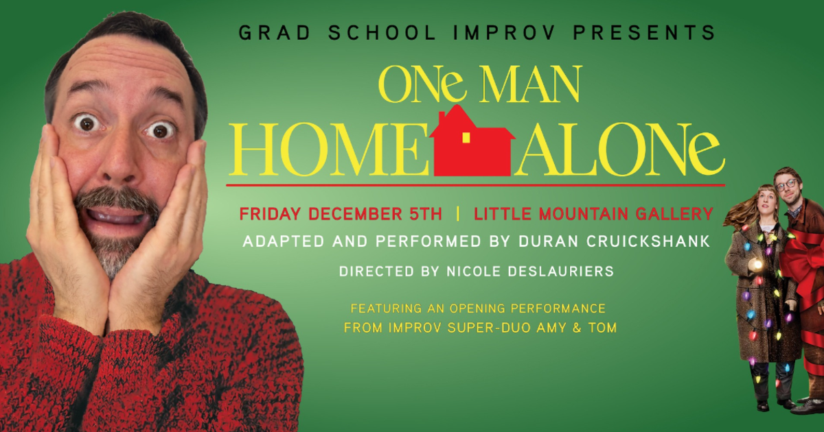 One Man Home Alone in Vancouver at Little Mountain Gallery Comedy