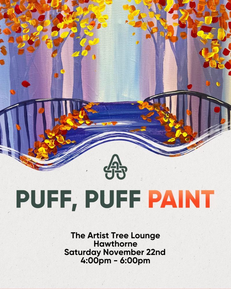 Puff, Puff, Paint: Get Creative With Your Buds in Inglewood at The