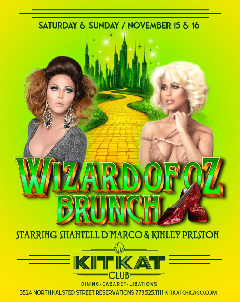 The Wizard of Oz Drag Brunch in Chicago at Kit Kat Club