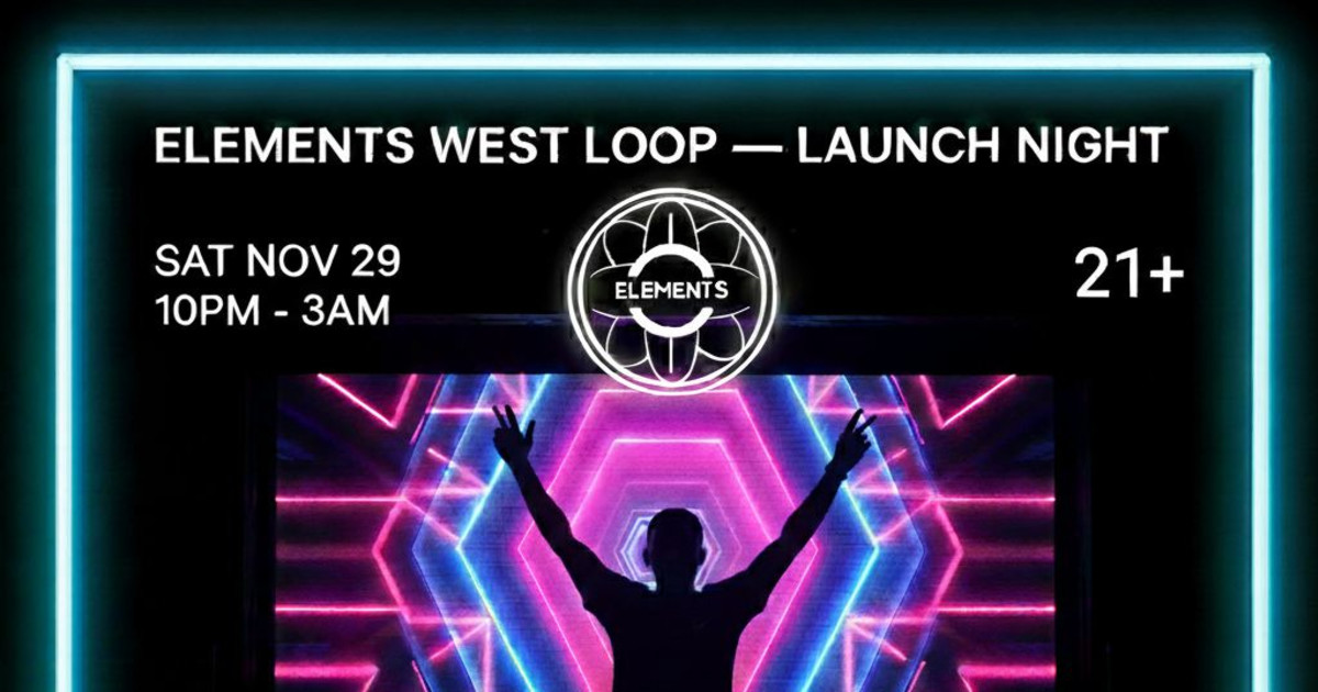West Loop Launch Party in Chicago at Elements Lounge