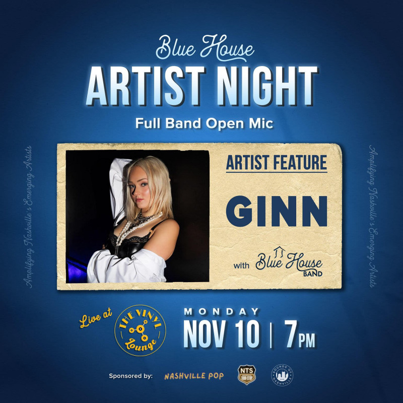 Blue House Artist Night w/ GINN in Nashville at The Vinyl Lounge