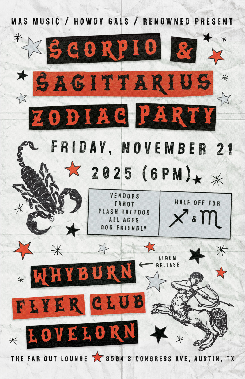 Scorpio and Sagittarius Zodiac Party w/ Whyburn, Flyer Club,