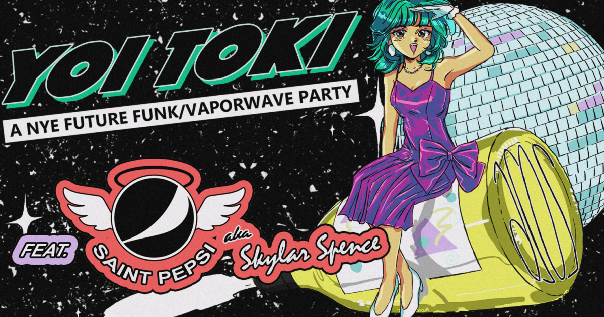 Yoi Toki: A Future Funk New Years Eve ft. SAINT PEPSI in los angles