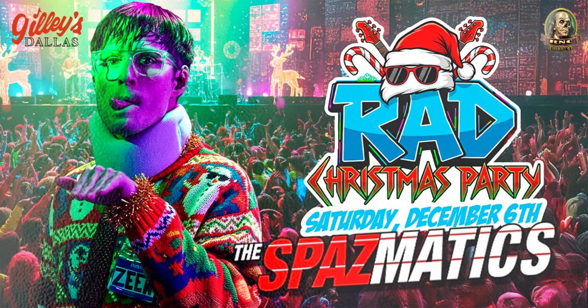 The Spazmatics - 80's RAD Christmas Party in Dallas at Gilley's