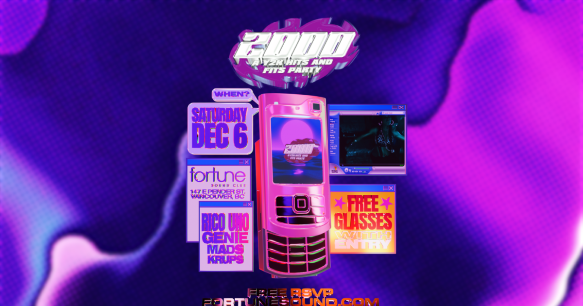 2000: Y2 K Hits And Fits in Vancouver at Fortune Sound Club