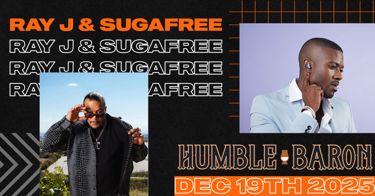 Ray J & Suga Free Live at Humble Baron Thursday, December 19 Doors 6