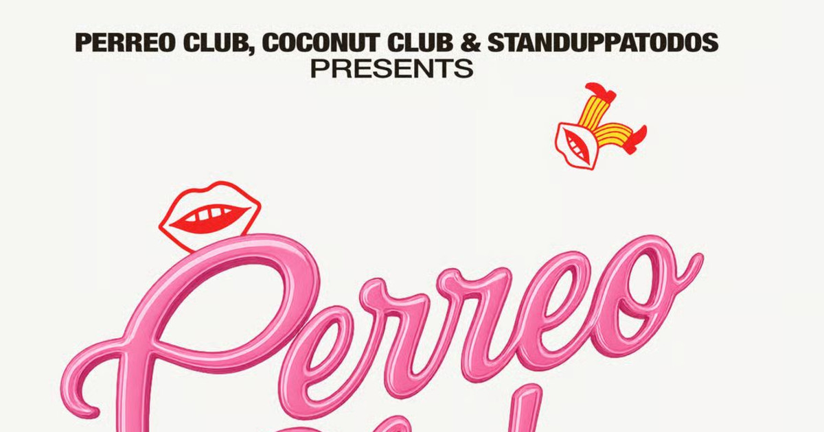PERREO CLUB X STAND UP in Austin at Coconut Club