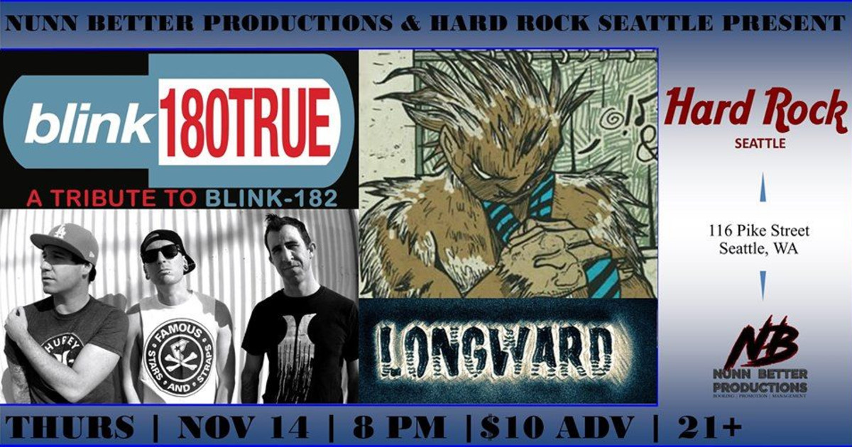Blink 180true [Blink 182 Tribute] & Longward at Hard Rock in