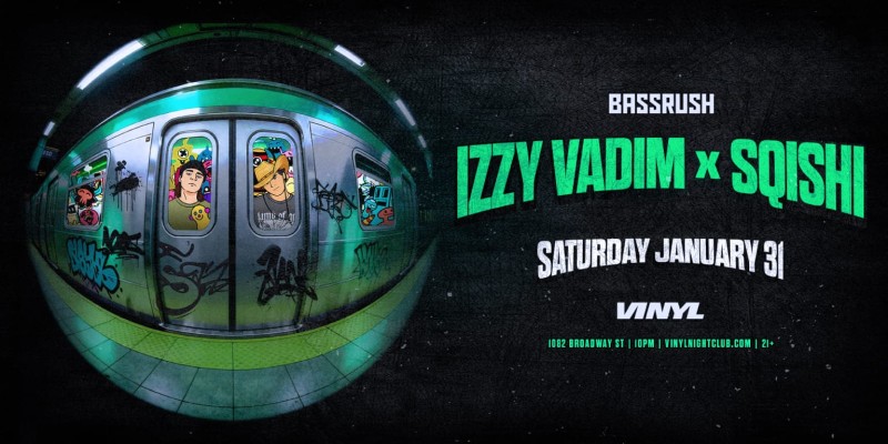 Bassrush: Izzy Vadim x Sqishi in Denver at Club Vinyl