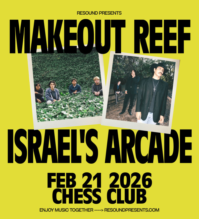 Makeout Reef X Israel's Arcade in Austin at Chess Club