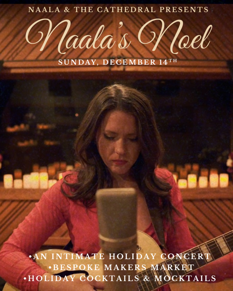 Naala's Noel: A Holiday Concert & Bespoke Market in Austin at The